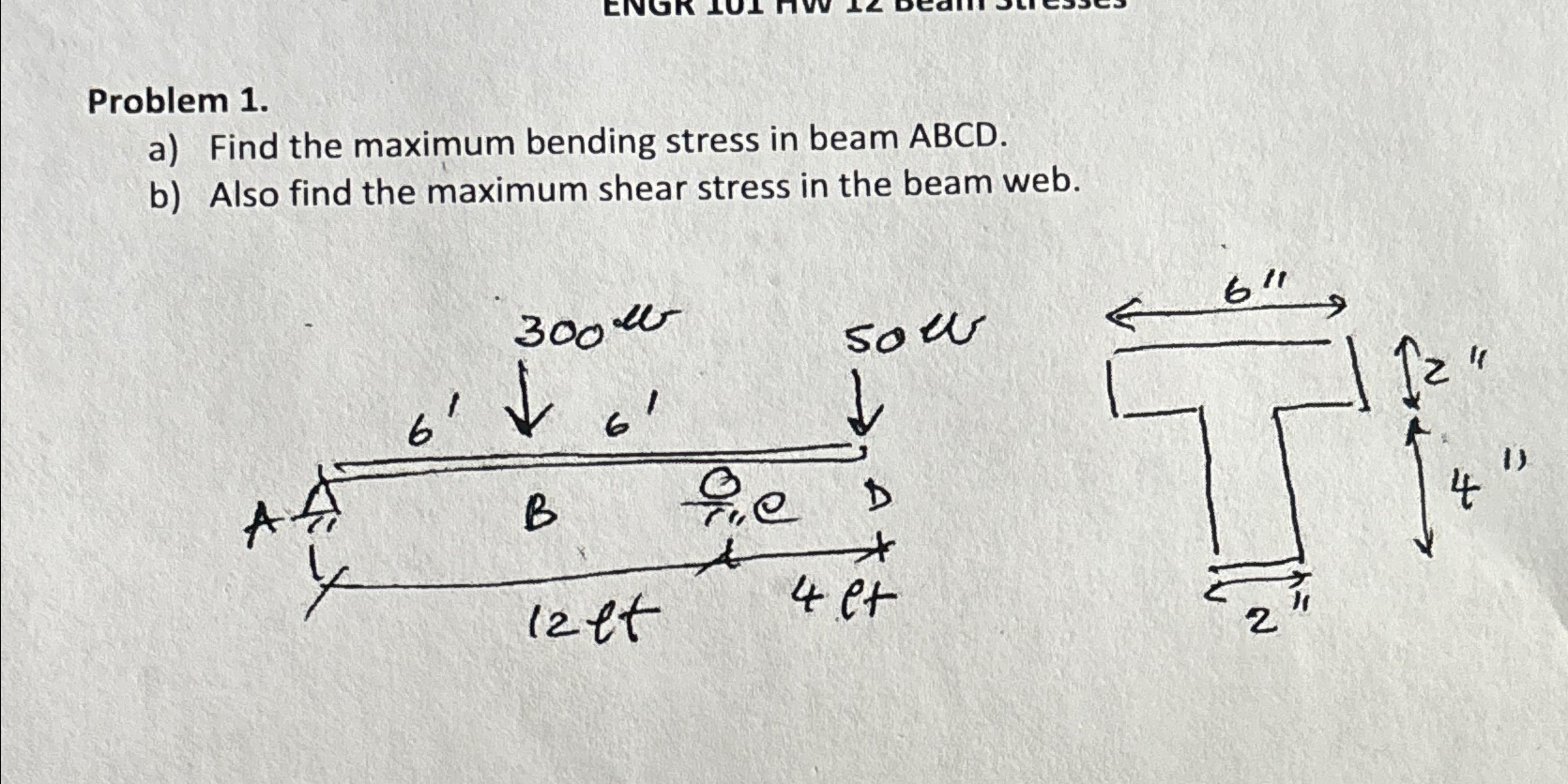 Solved Problem 1.a) ﻿Find the maximum bending stress in beam | Chegg.com