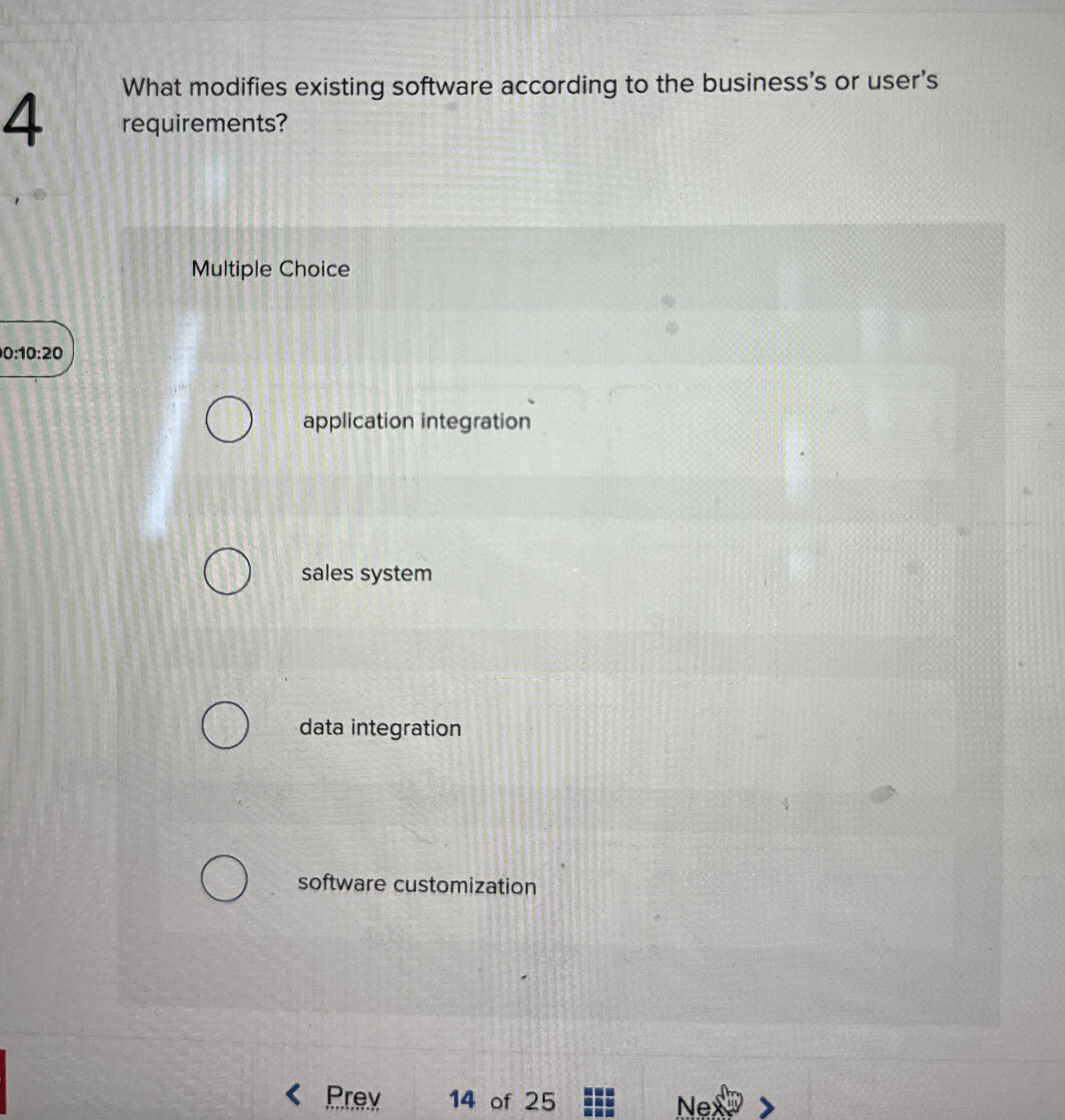 Solved What modifies existing software according to the | Chegg.com