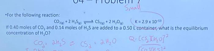 Solved - For the following reaction: CO2(8)+2H2 | Chegg.com