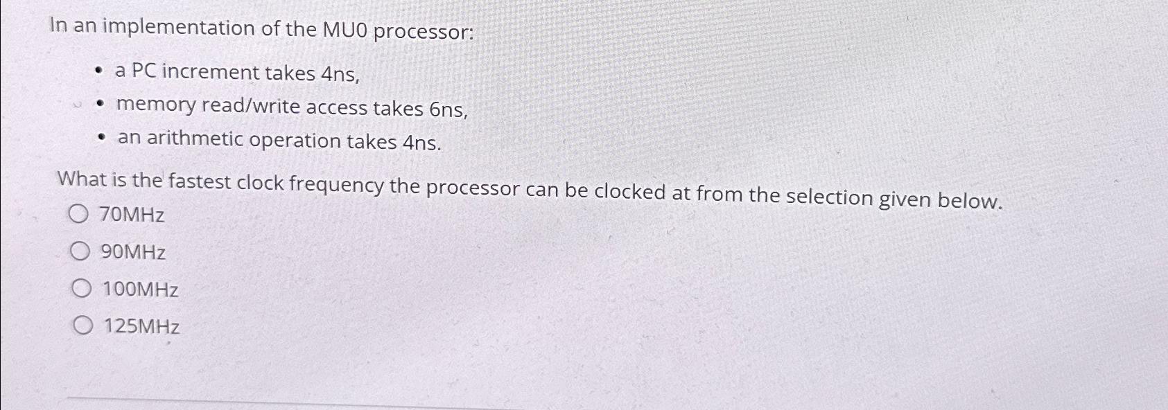 Solved In an implementation of the MUO processor:a PC | Chegg.com