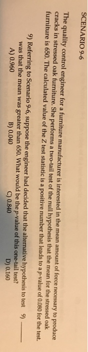 Solved SCENARIO 9-6 The quality control engineer for a | Chegg.com