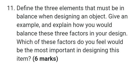Solved 11. Define the three elements that must be in balance | Chegg.com