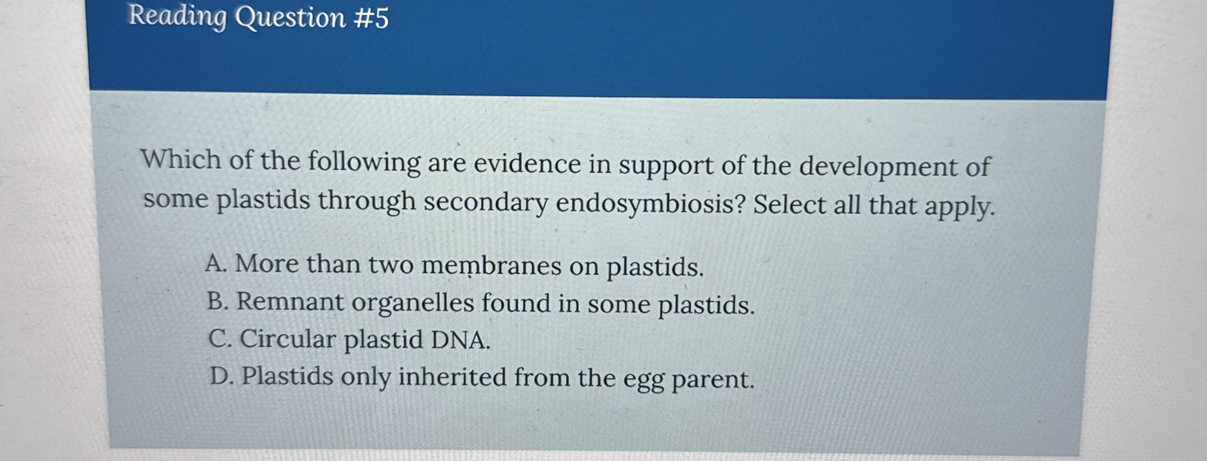 Solved Reading Question #5Which of the following are | Chegg.com