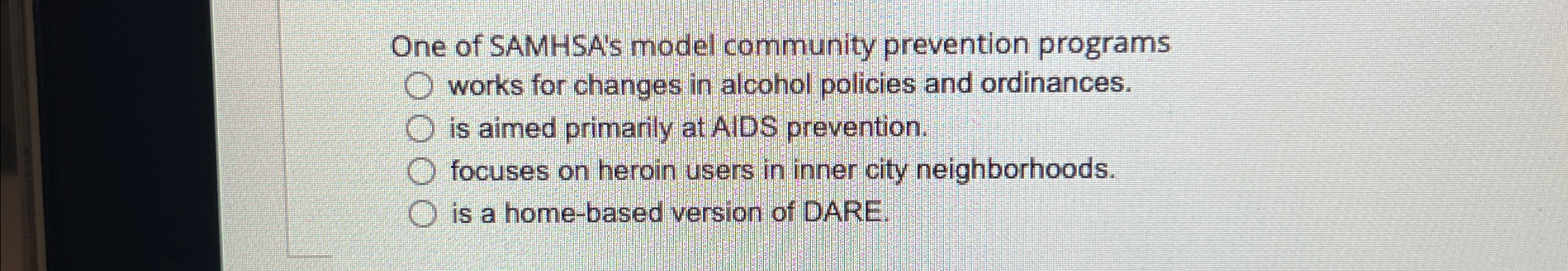 Solved One of SAMHSA's model community prevention | Chegg.com