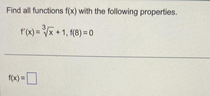 Solved Find all functions f(x) with the following | Chegg.com