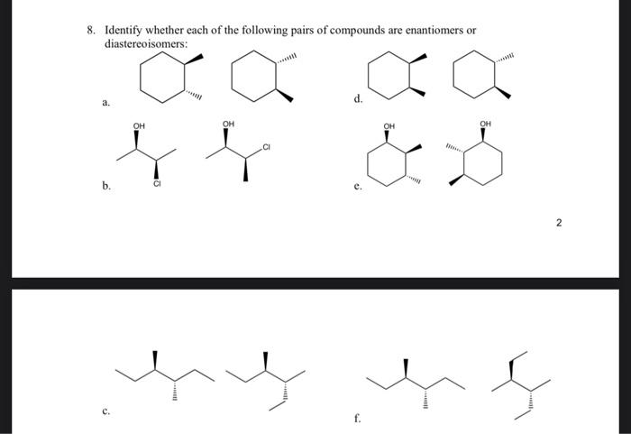 Solved 8. Identify whether each of the following pairs of | Chegg.com