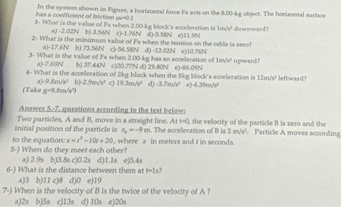 Solved In the system shown in Figure, a horizontal force Fx | Chegg.com