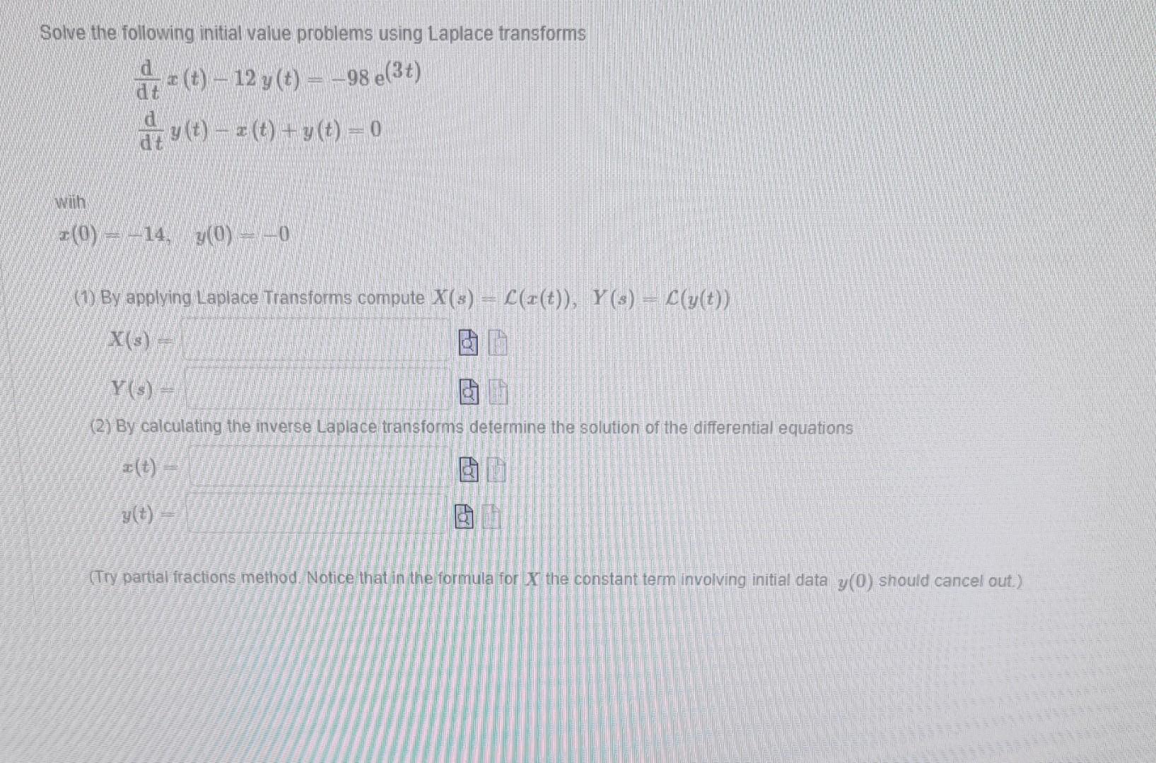 Solved Solve the following initial value problems using | Chegg.com