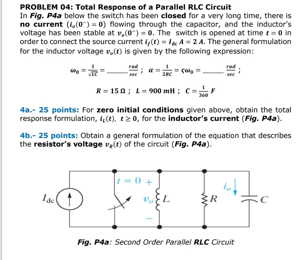 Solved PROBLEM 04: Total Response of a Parallel RLC | Chegg.com