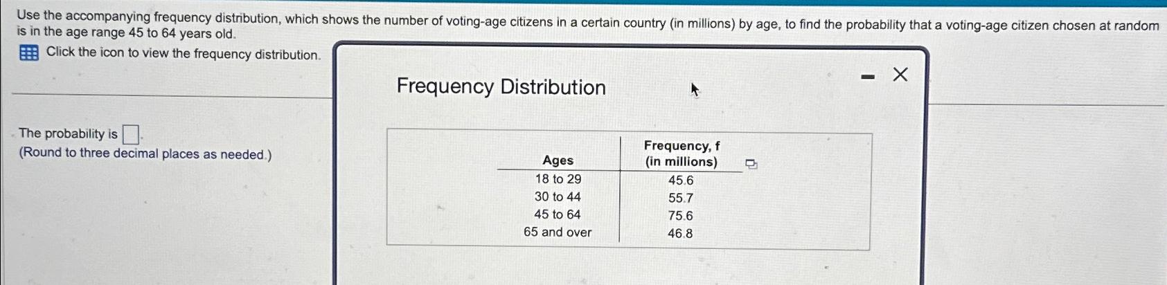 Solved is in the age range 45 ﻿to 64 ﻿years old.Click the | Chegg.com