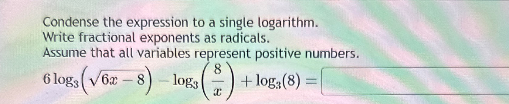 Solved Condense the expression to a single logarithm.Write | Chegg.com