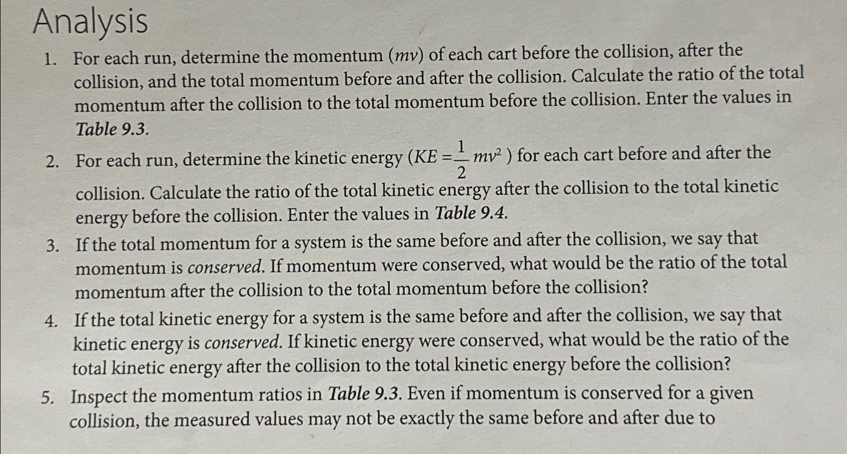 AnalysisFor each run, determine the momentum (mv) ﻿of | Chegg.com