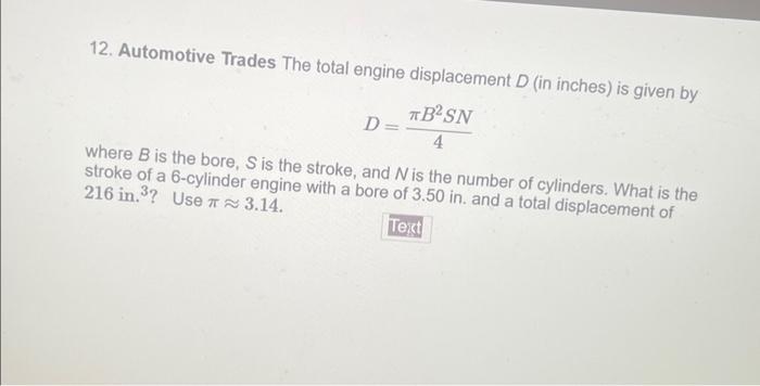 Solved 12. Automotive Trades The total engine displacement D | Chegg.com
