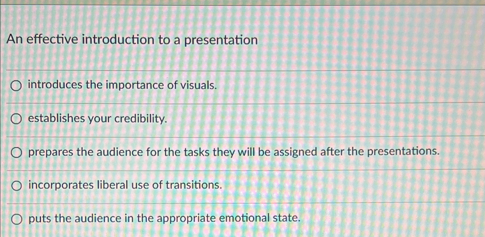 Solved An effective introduction to a presentation | Chegg.com