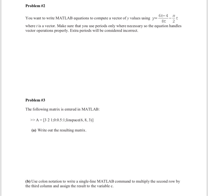 Solved Problem 2 60 4 Nt You Want To Write Matlab Equations