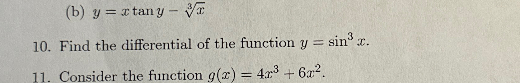 Solved 10. ﻿Find the differential of the function y=sin3x. | Chegg.com