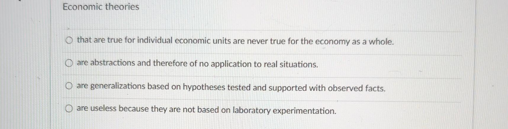 Solved Economic theoriesthat are true for individual | Chegg.com