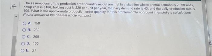 Solved The assumptions of the production order quantity | Chegg.com