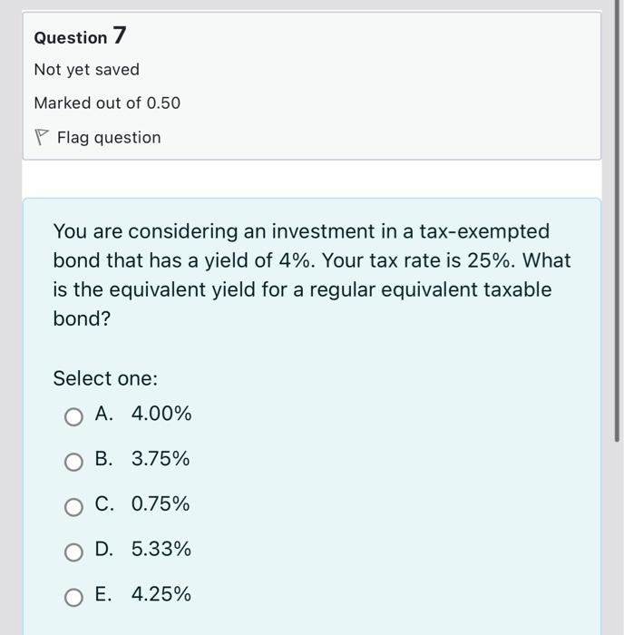Solved You are considering an investment in a tax-exempted | Chegg.com