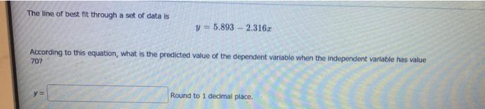 Solved The line of best fit through a set of data is y = | Chegg.com