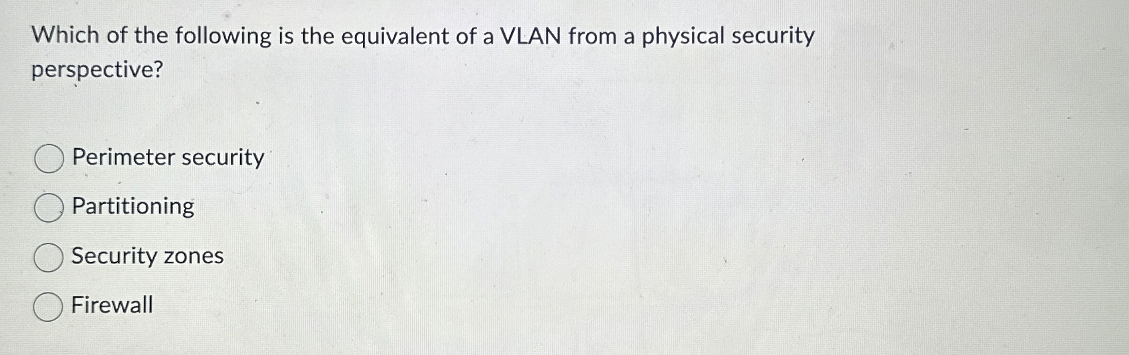 Solved Which of the following is the equivalent of a VLAN | Chegg.com