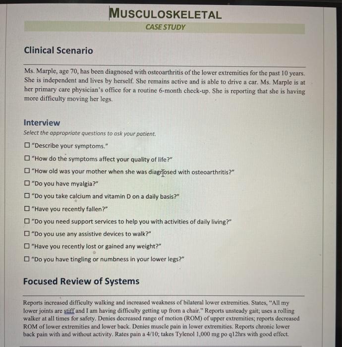 MUSCULOSKELETAL CASE STUDY Clinical Scenario Ms. | Chegg.com