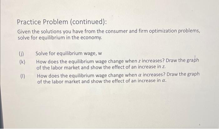Practice Problem (continued): Given the solutions you | Chegg.com