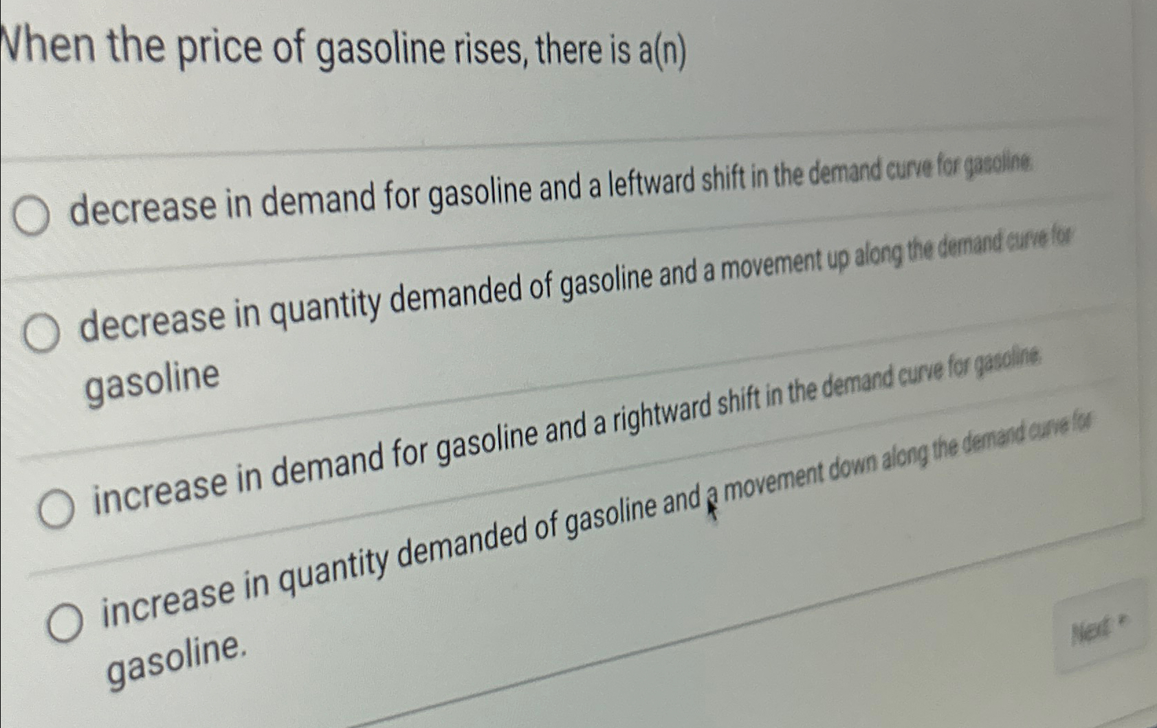 Solved When the price of gasoline rises, there is | Chegg.com