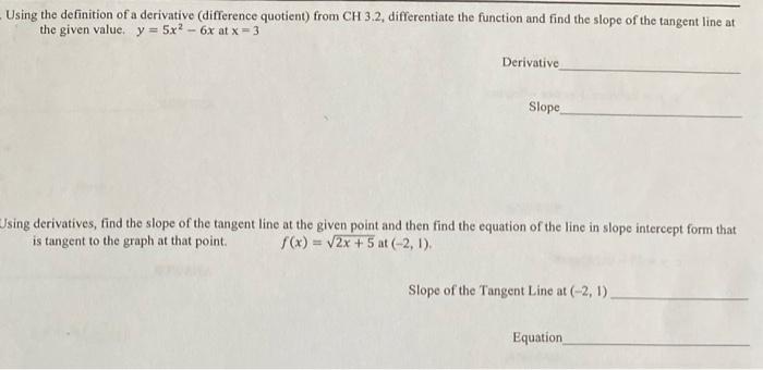 Solved Using the definition of a derivative (difference | Chegg.com