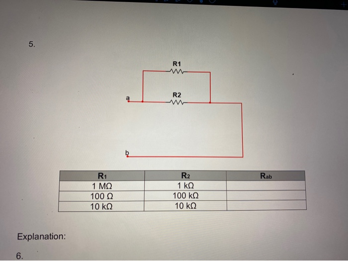 Solved 5. R1 R2 b Rab R1 1 ΜΩ 100 Ω 10 ΚΩ R2 1 ΚΩ 100 ΚΩ 10 | Chegg.com