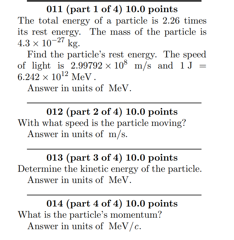 Solved 011 (part 1 ﻿of 4) 10.0 ﻿pointsThe total energy of a | Chegg.com