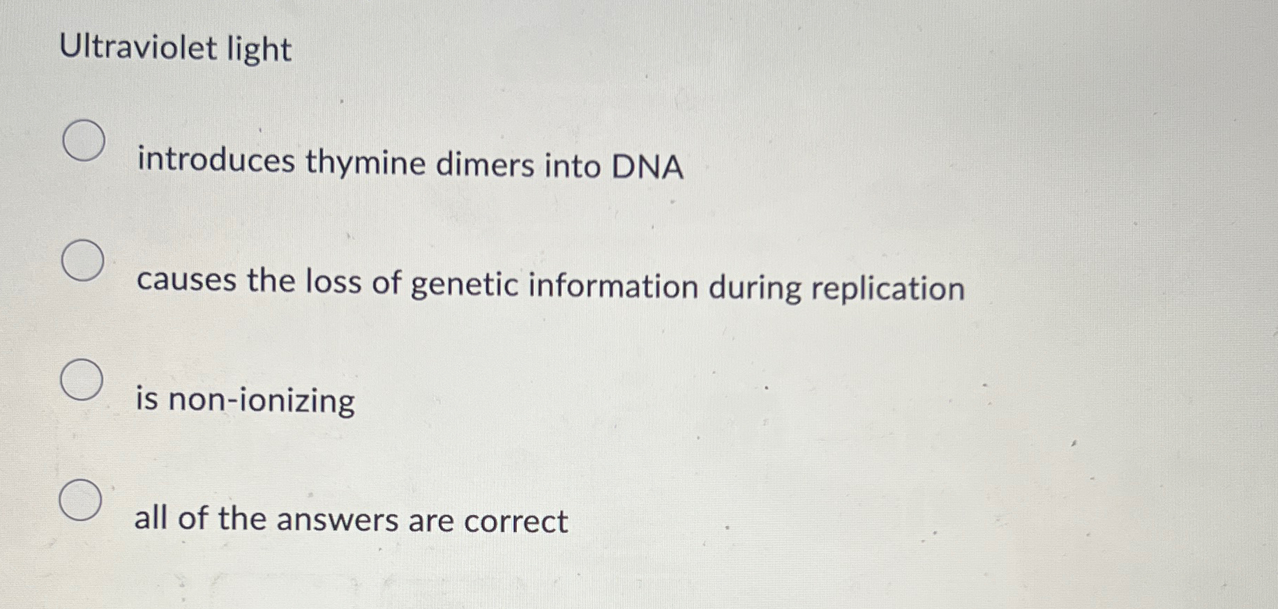 Solved Ultraviolet lightintroduces thymine dimers into | Chegg.com