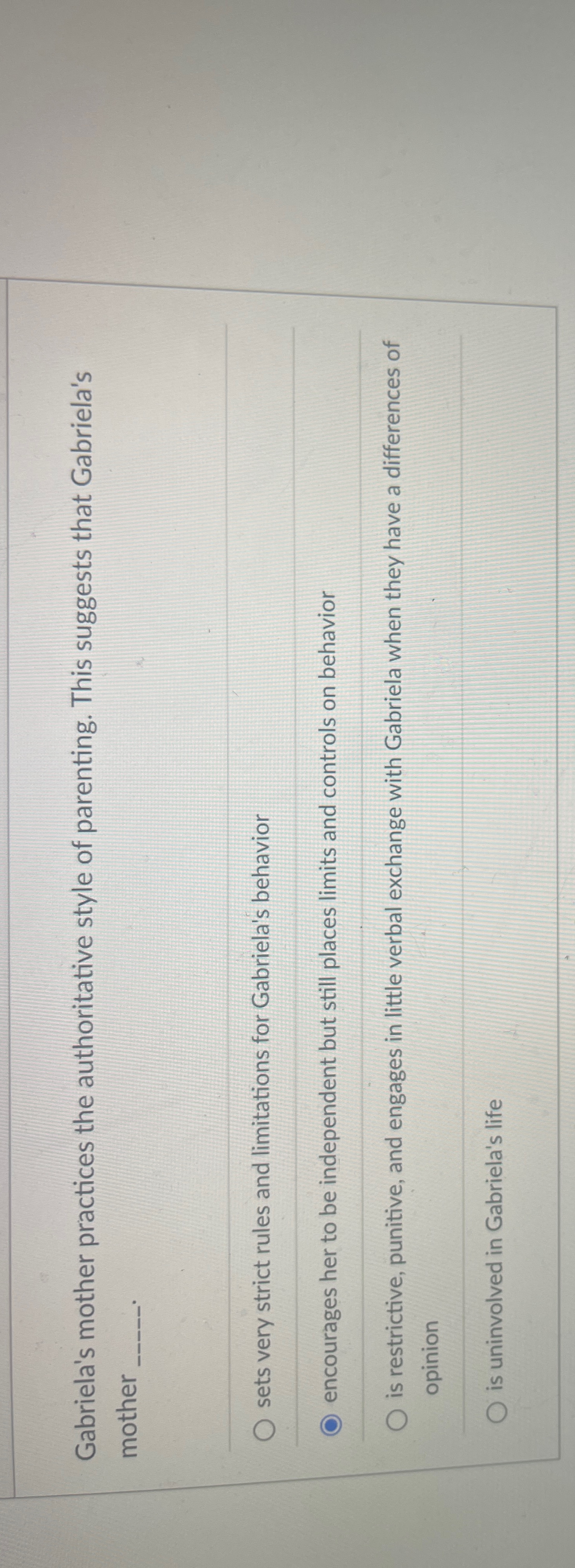 Solved Gabriela's mother practices the authoritative style | Chegg.com