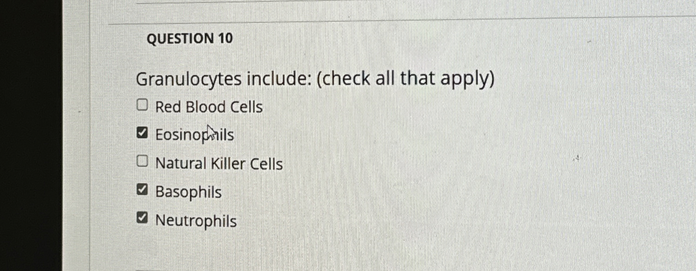 Solved QUESTION 10Granulocytes include: (check all that | Chegg.com