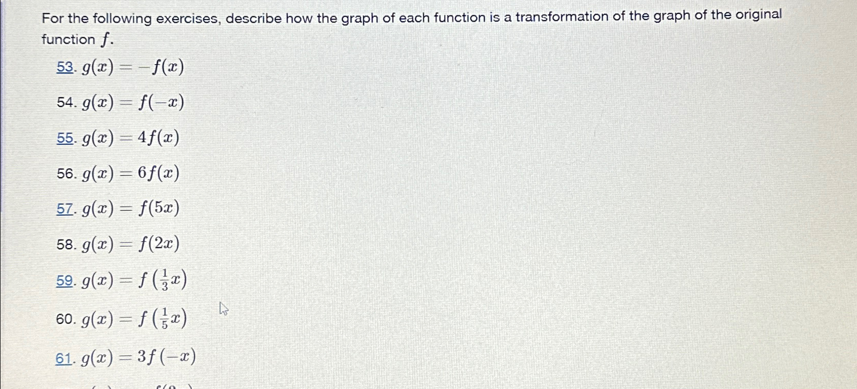 Solved For the following exercises, describe how the graph | Chegg.com