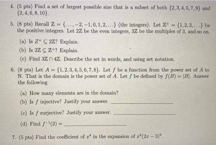 Solved 4. (5 pts) Find a set of largest possible size that | Chegg.com