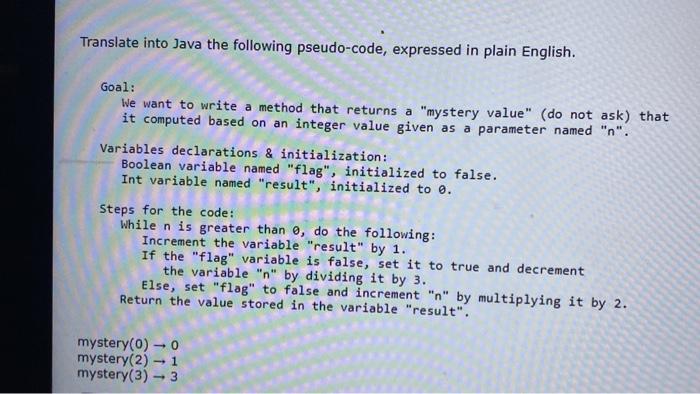 Solved Translate into Java the following pseudo-code, | Chegg.com
