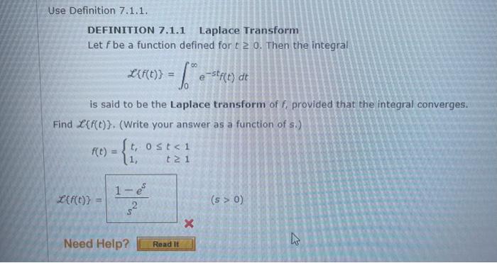 Solved DEFINITION 7.1.1 Laplace Transform Let f be a | Chegg.com