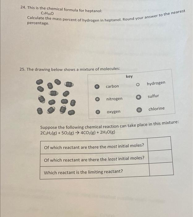Solved 24. This is the chemical formula for heptanol: C7H16O | Chegg.com