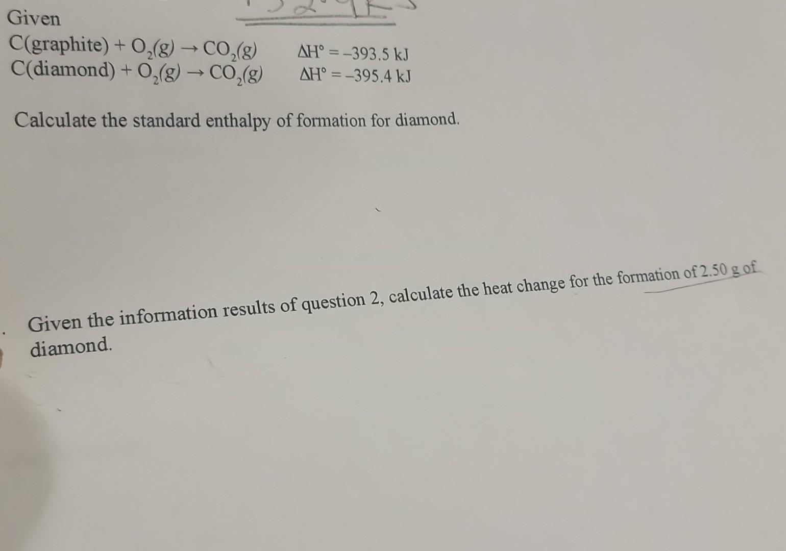 Solved Given C( graphite )+O2(g)→CO2(g)C( diamond | Chegg.com