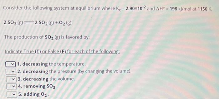 Solved Consider the following system at equilibrium where | Chegg.com