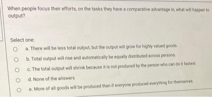Solved When people focus their efforts, on the tasks they | Chegg.com