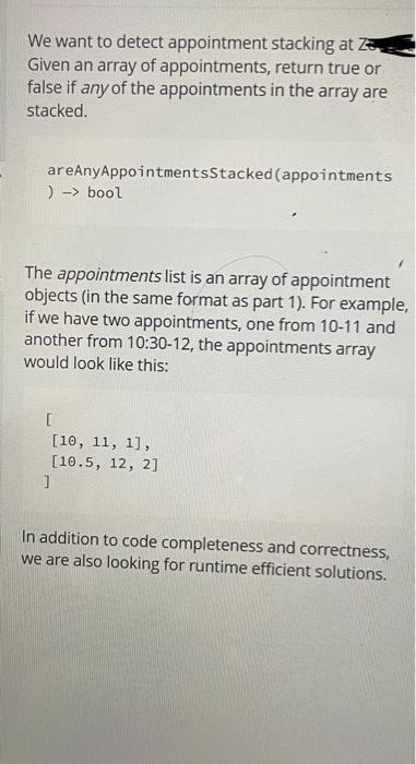 Solved We want to detect appointment stacking at Given an | Chegg.com