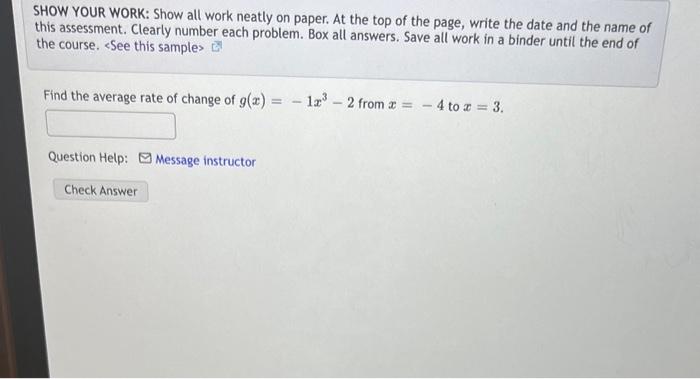 Solved SHOW YOUR WORK: Show all work neatly on paper. At the | Chegg.com