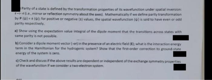 Parity of a state is defined by the transformation | Chegg.com