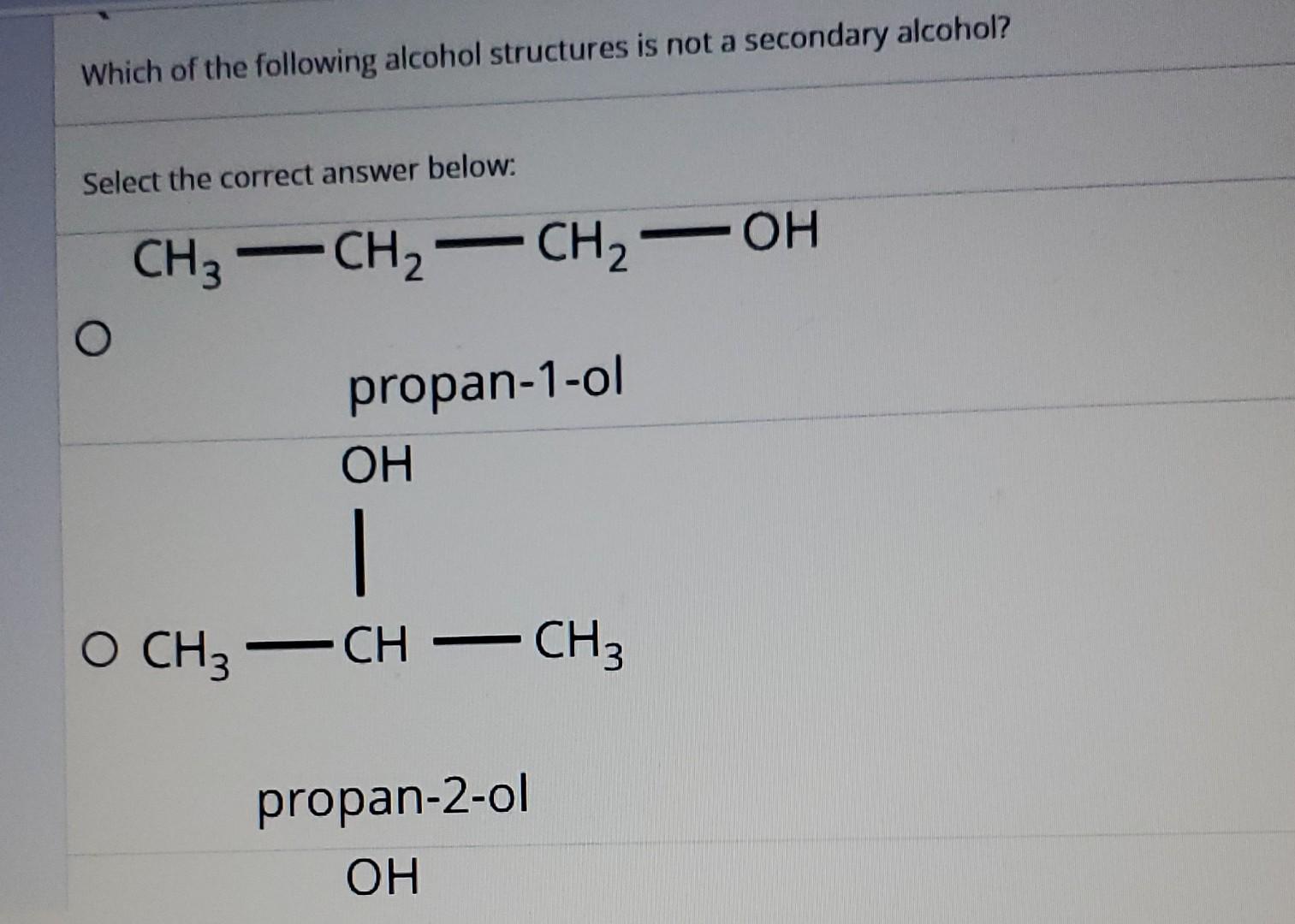 Solved Which of the following alcohol structures is not a | Chegg.com