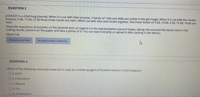 Solved QUESTION 2 seen. PGEN101 is a 45kB long plasmid. When | Chegg.com