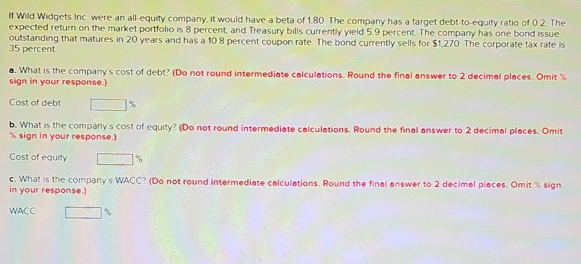 Solved If Wild Widgets Inc. were an all-equity company, it | Chegg.com