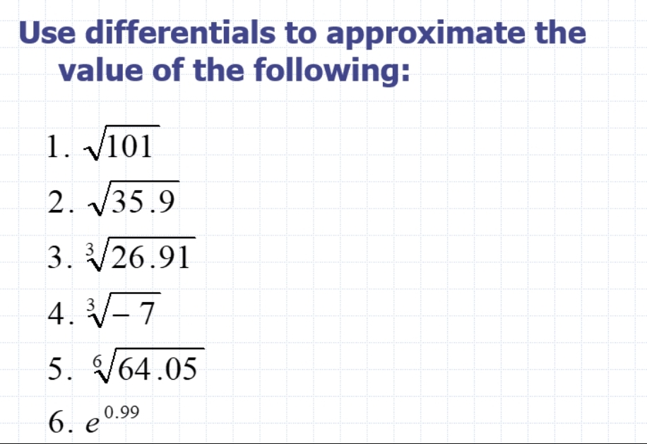 Solved Use differentials to approximate the value of the | Chegg.com