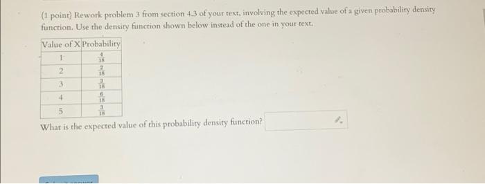 Solved (1 point) Rework problem 3 from section 4.3 of your | Chegg.com